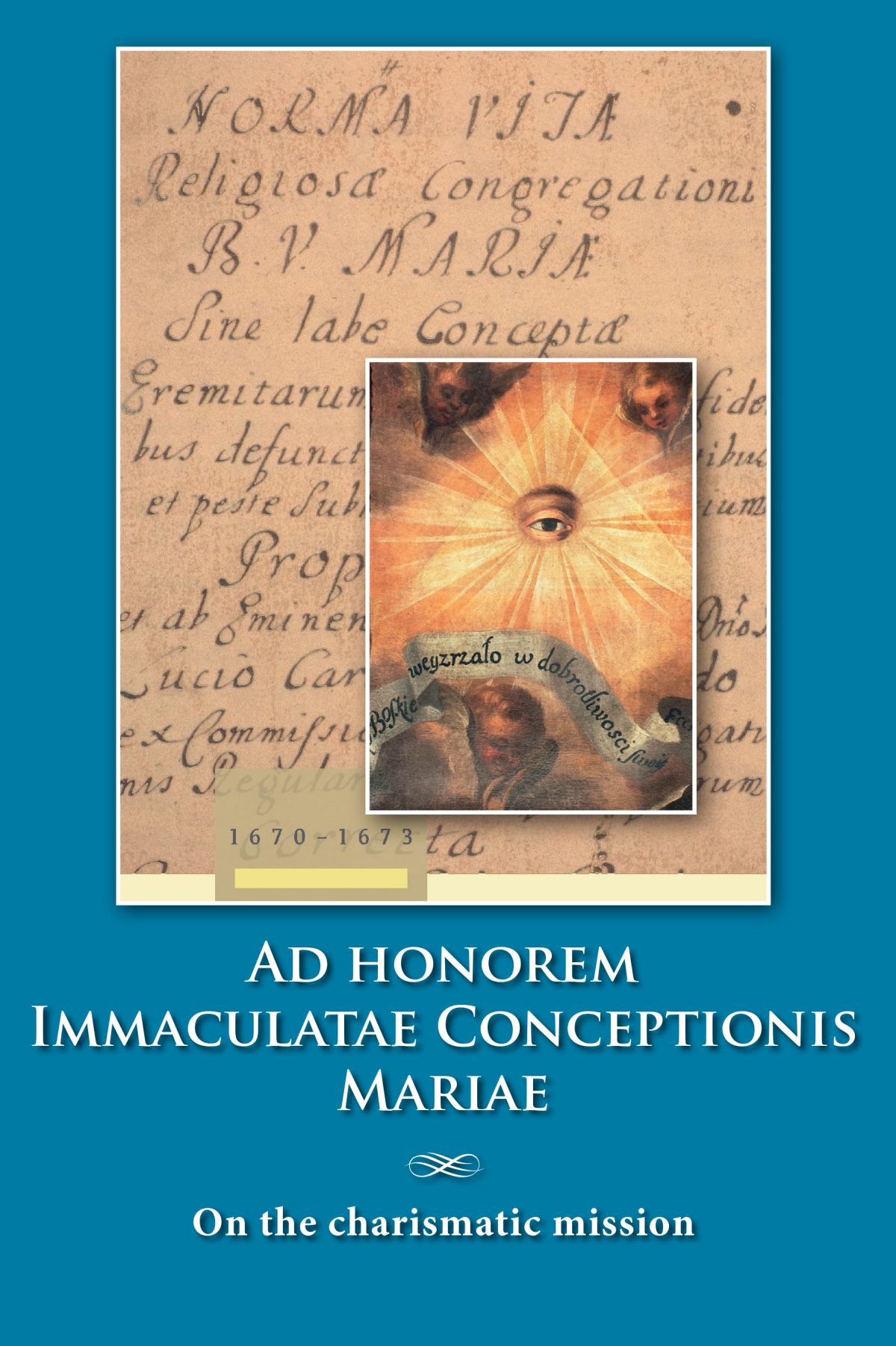 350 Year Jubilee of the Marian Fathers 1670-2020 – Marians of the ...